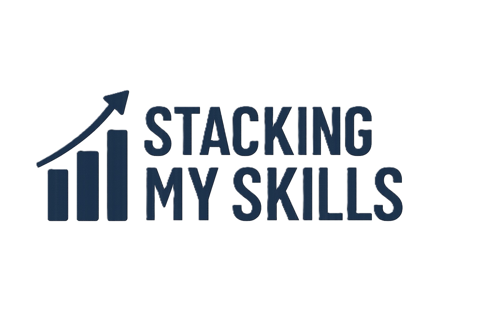 Stacking My Skills - Transform Your Time, Master Your Space, Unlock Your Potential